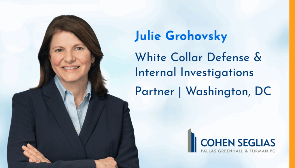 Julie Grohovsky | White Collar Attorney | Cohen Seglias