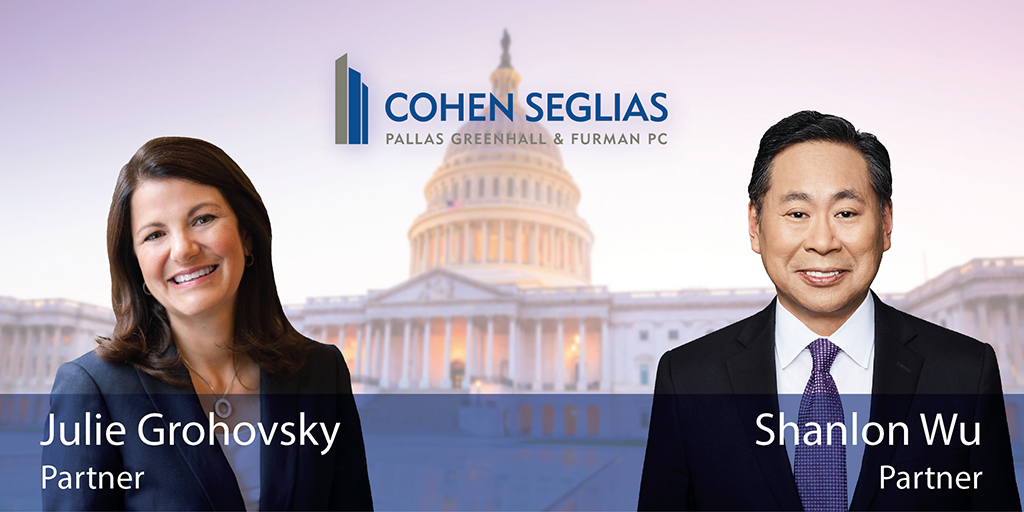 Q&A with Cohen Seglias' New Partners, Julie Grohovsky and Shanlon Wu ...