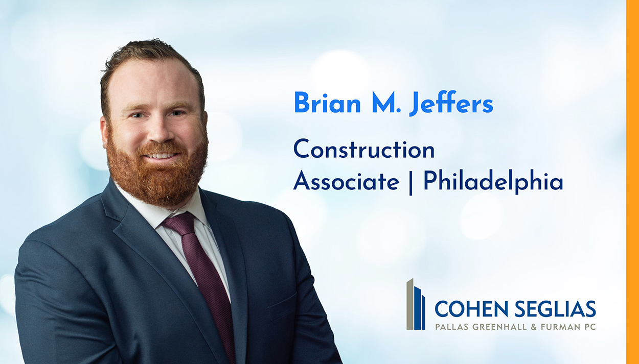 Brian M. Jeffers | Construction Attorney | Cohen Seglias